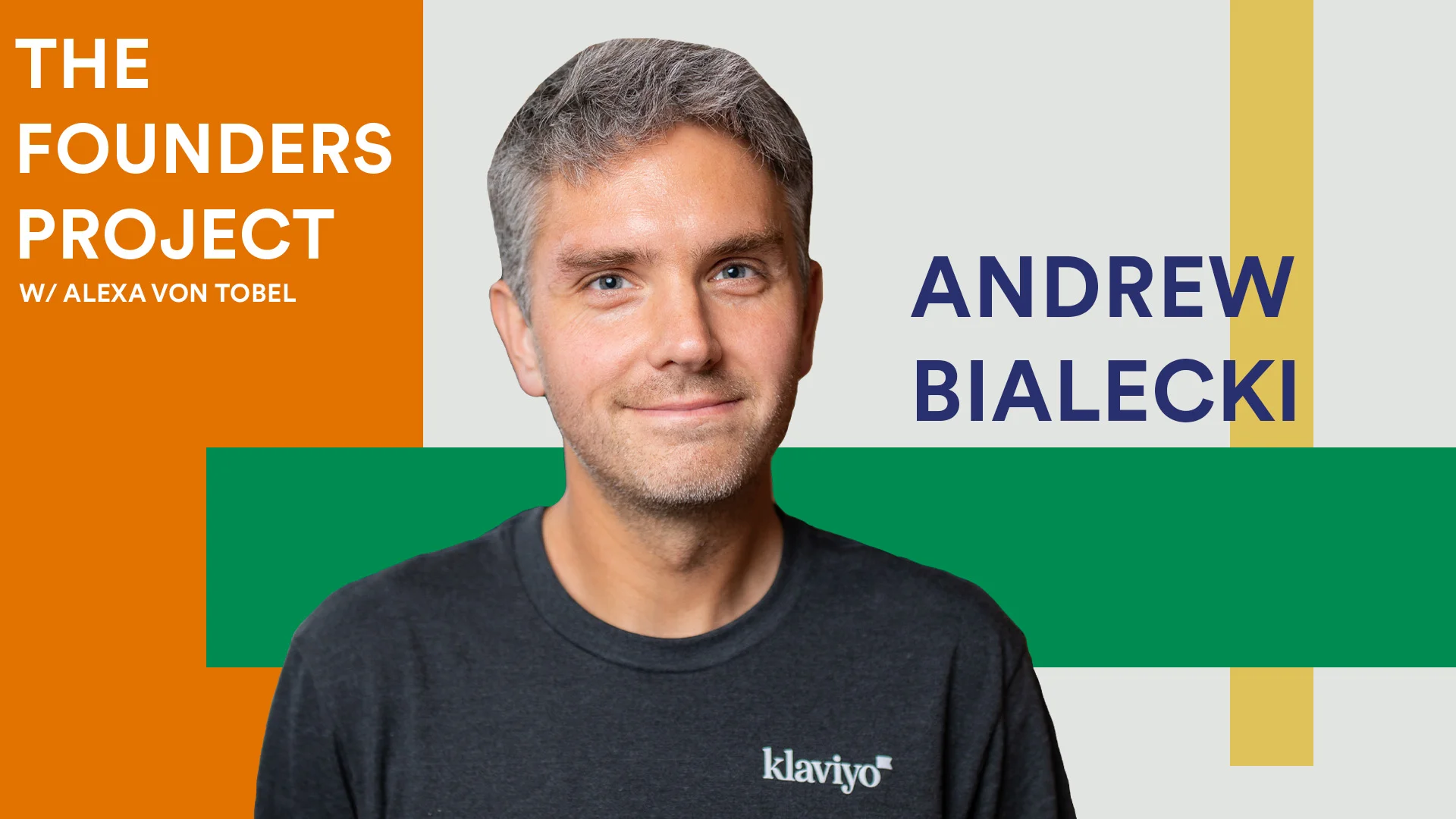 Why Andrew Bialecki of Klaviyo Has (at Least) 99 Problems