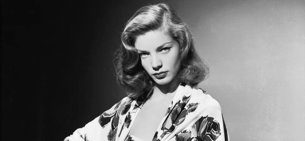 Live Your Life Like Lauren Bacall