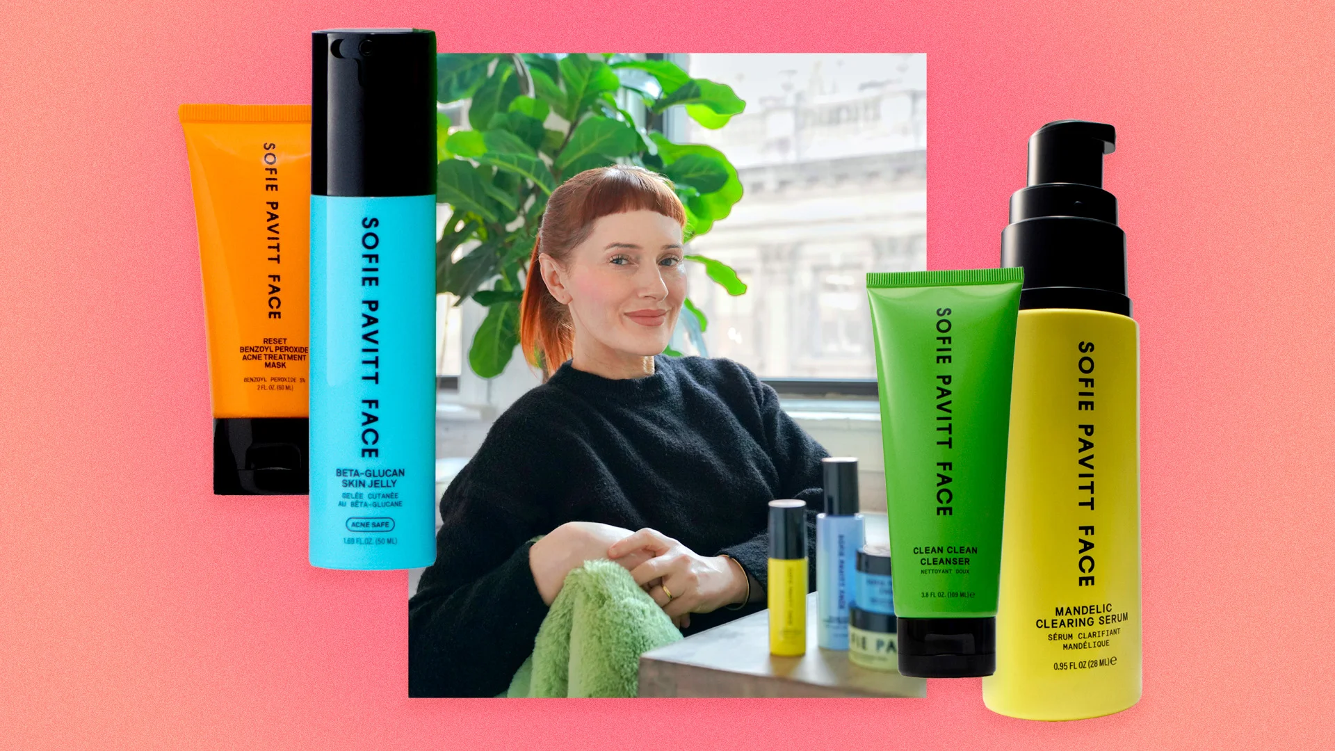 How Sofie Pavitt Face Built an Eight‑Figure Skin Care Brand With a ...