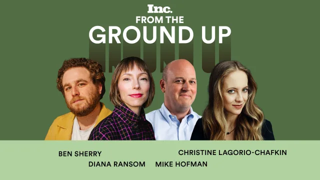 From the Ground Up | Inc