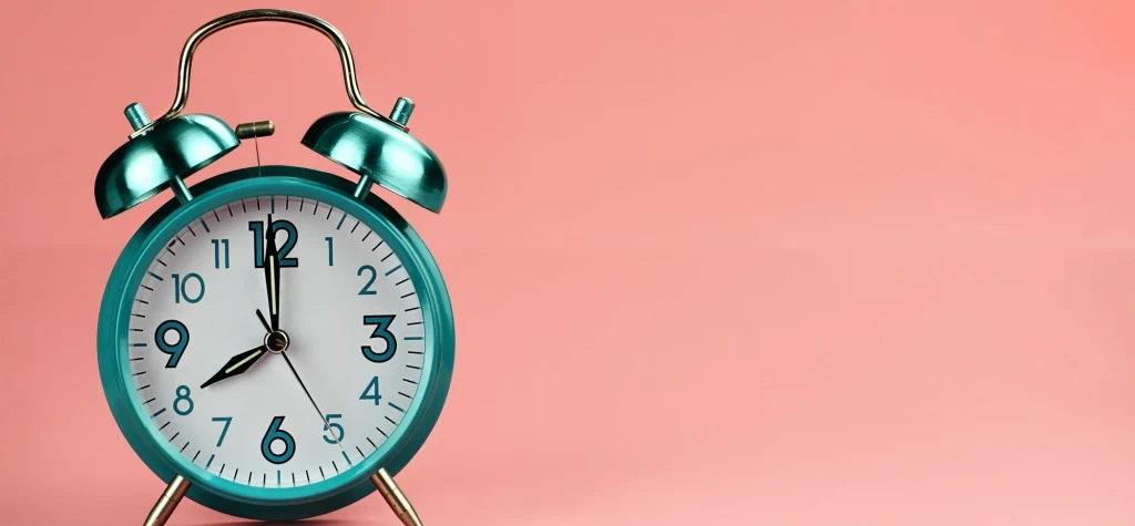 6 Tips to Ensure You're Always on Time