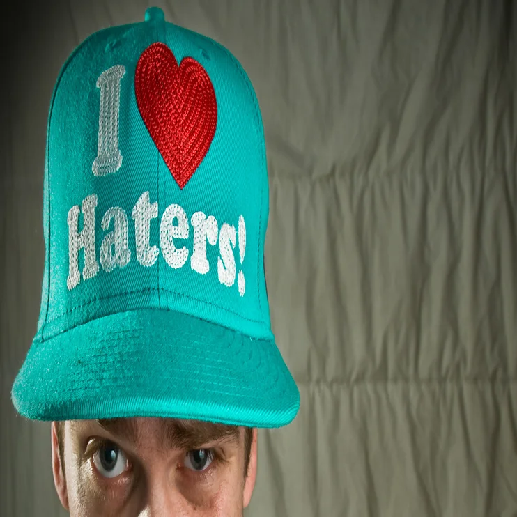 How to Handle Haters