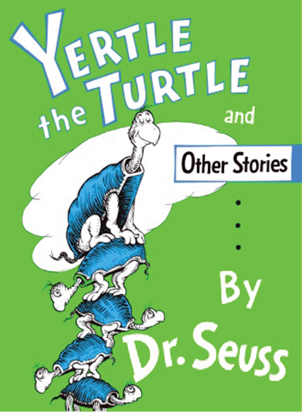 Best Business Book Ever? Why, Dr. Seuss's 'Yertle the Turtle,' of Course